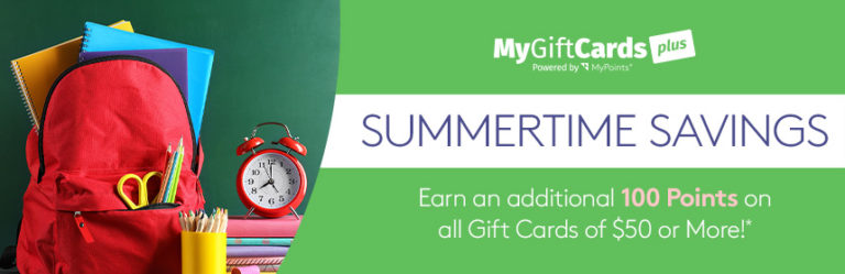 Earn a 100 Point Back to School Bonus at MyGiftCardsPlus!
