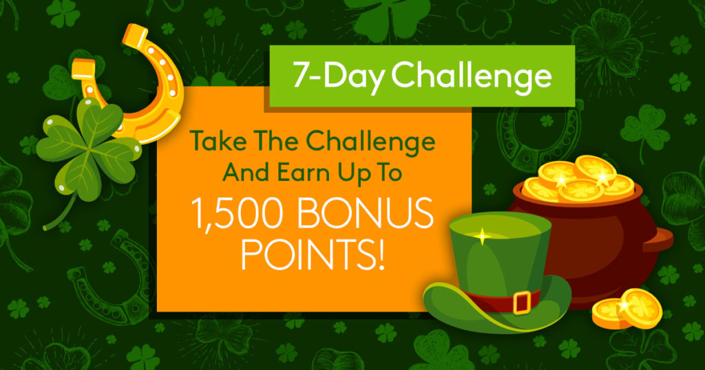 Try your luck at earning up to 1,500 Bonus Points!